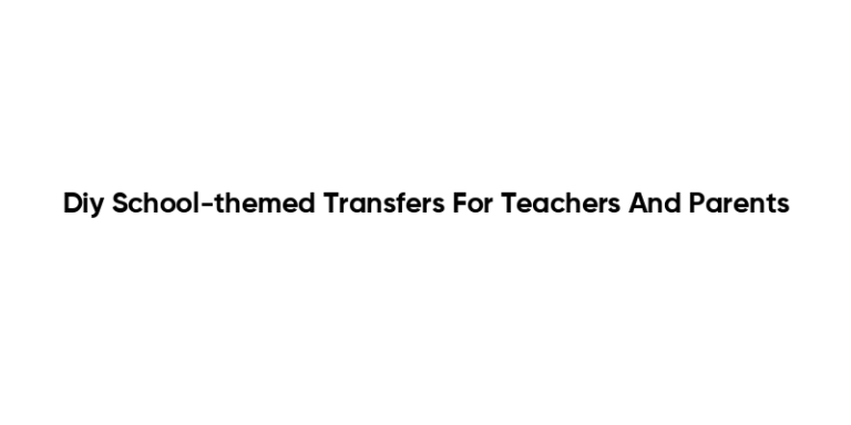Diy School-themed Transfers For Teachers And Parents - DTF Basic